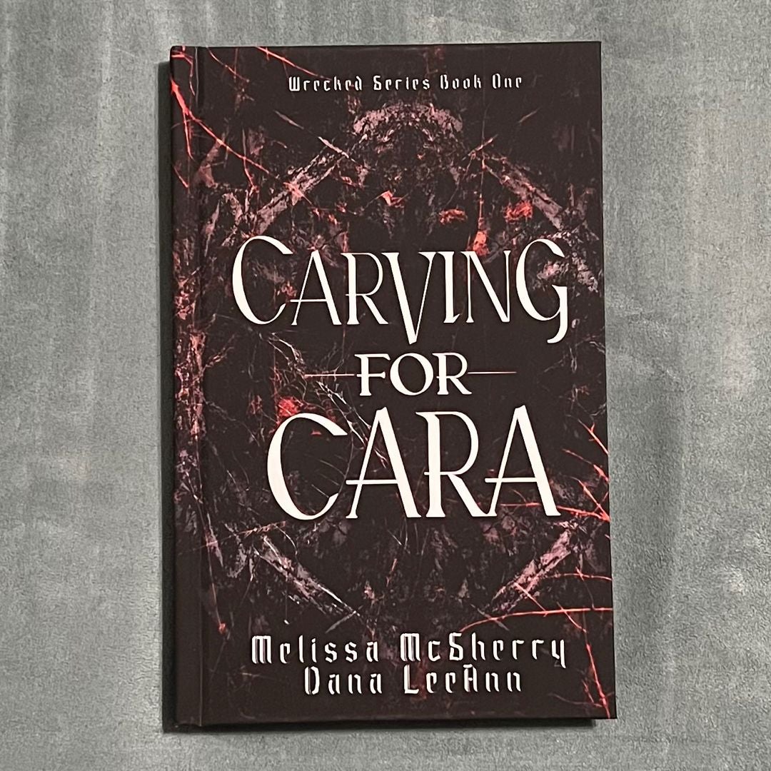 Carving for Cara DARK Edition by Melissa McSherry, Dana LeeAnn