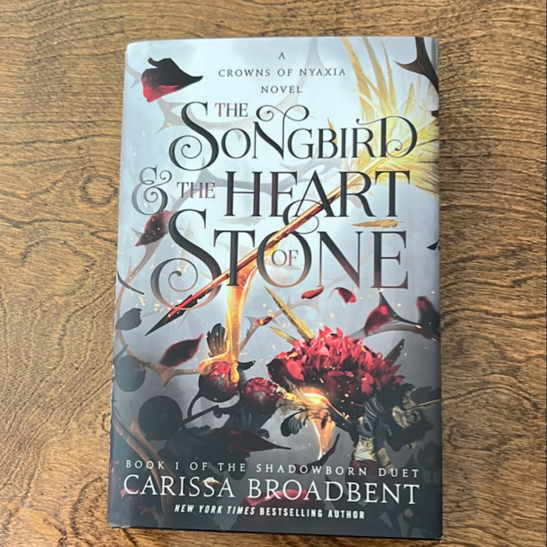 The Songbird and the Heart of Stone by Carissa Broadbent, Hardcover ...