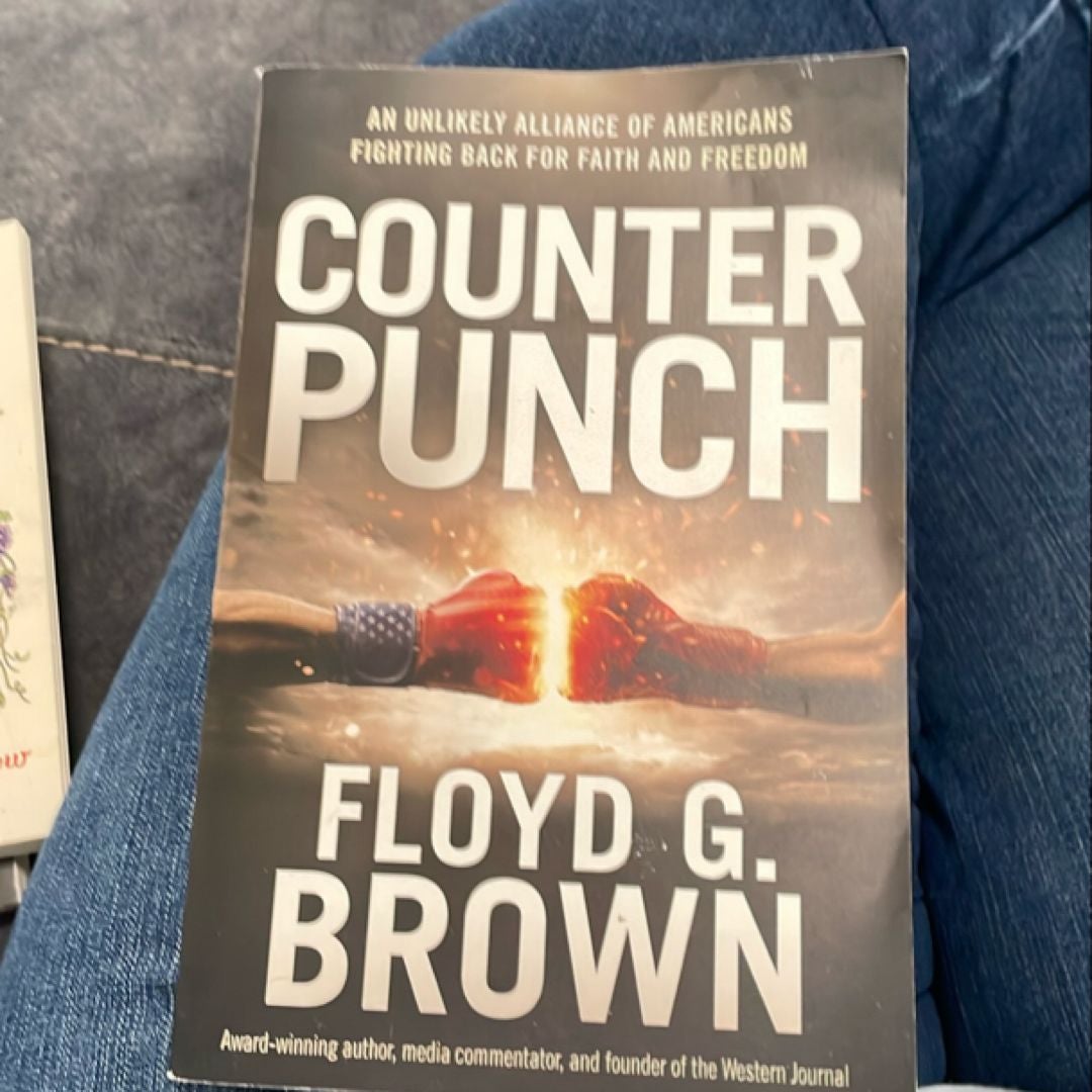 Counterpunch by Floyd G. Brown