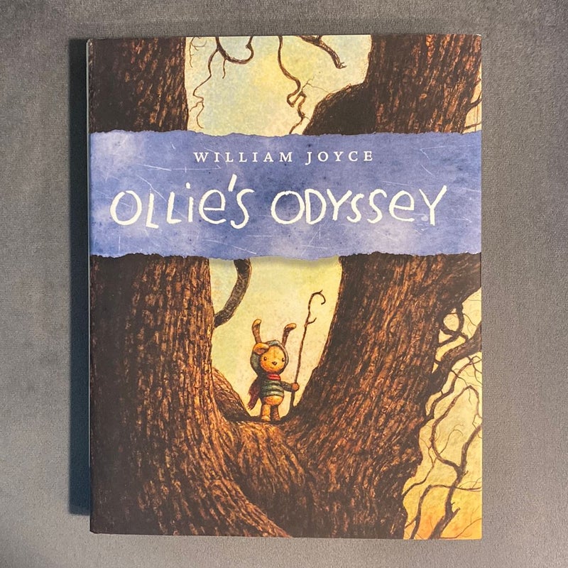 Ollie's Odyssey by William Joyce