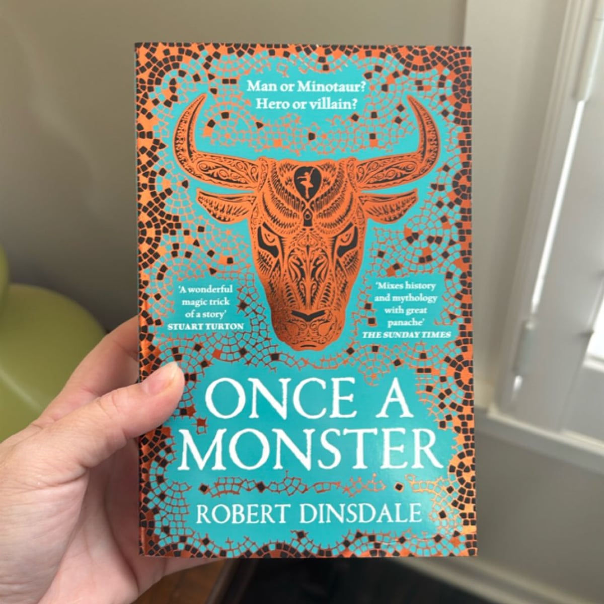 Once a Monster by Robert Dinsdale