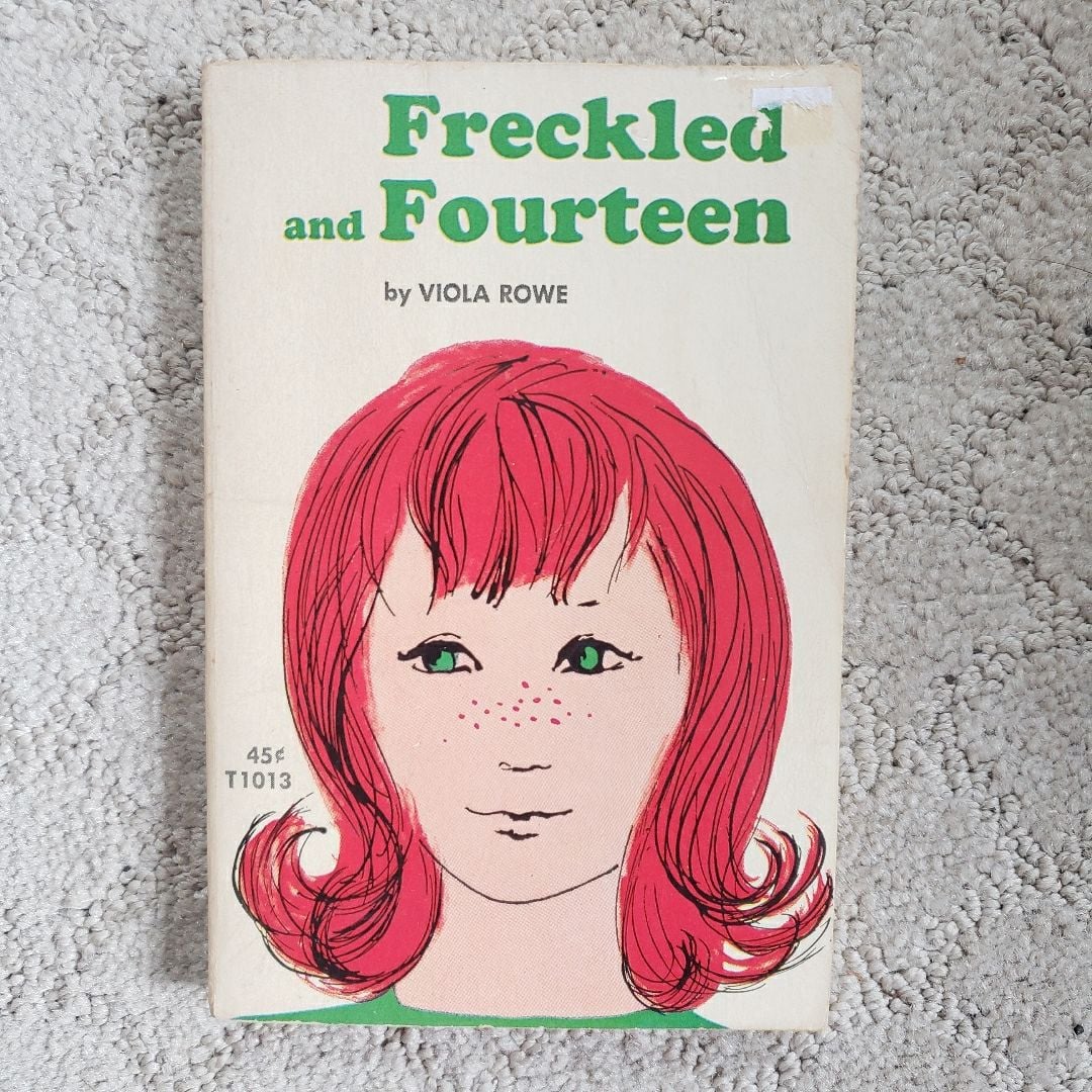 Freckled and Fourteen (1st Printing, 1967) by Viola Rowe , Paperback ...