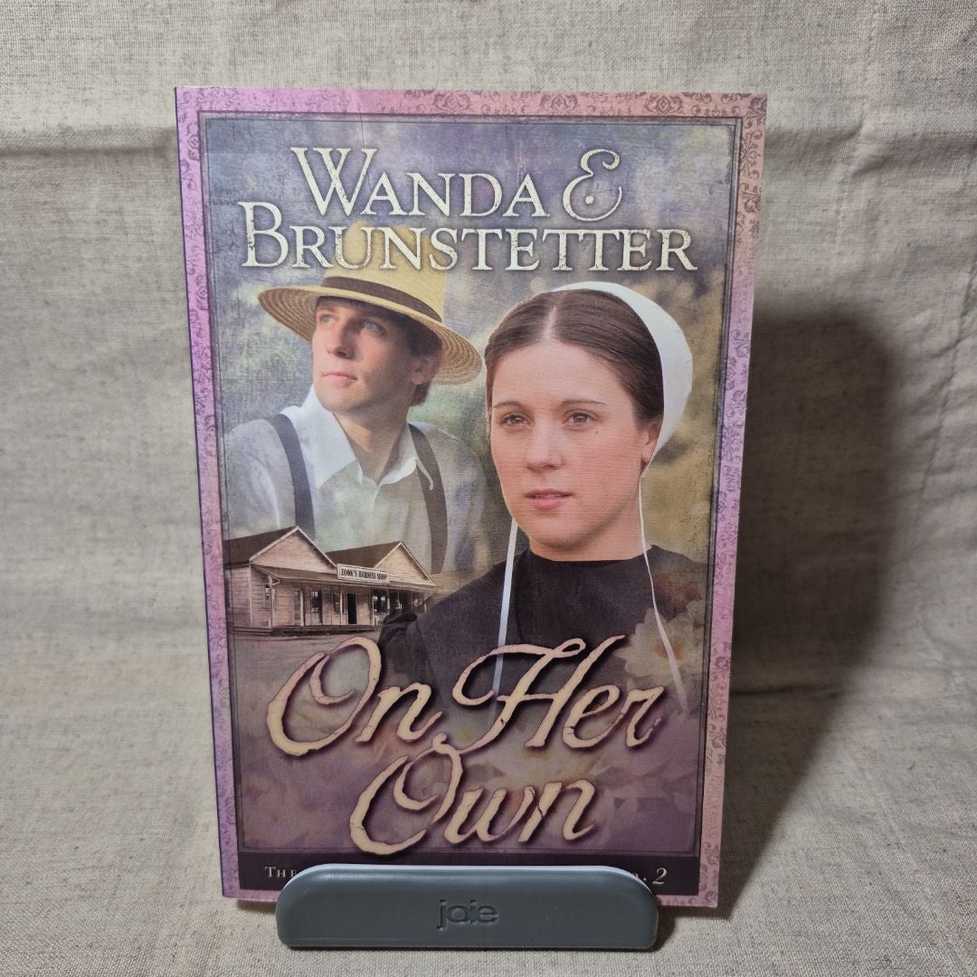 On Her Own by Wanda E. Brunstetter