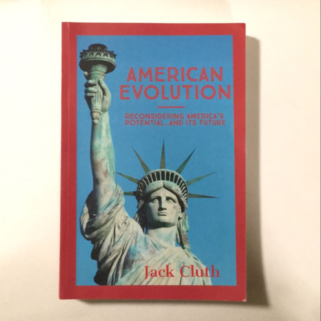 American Evolution by Jack Cluth
