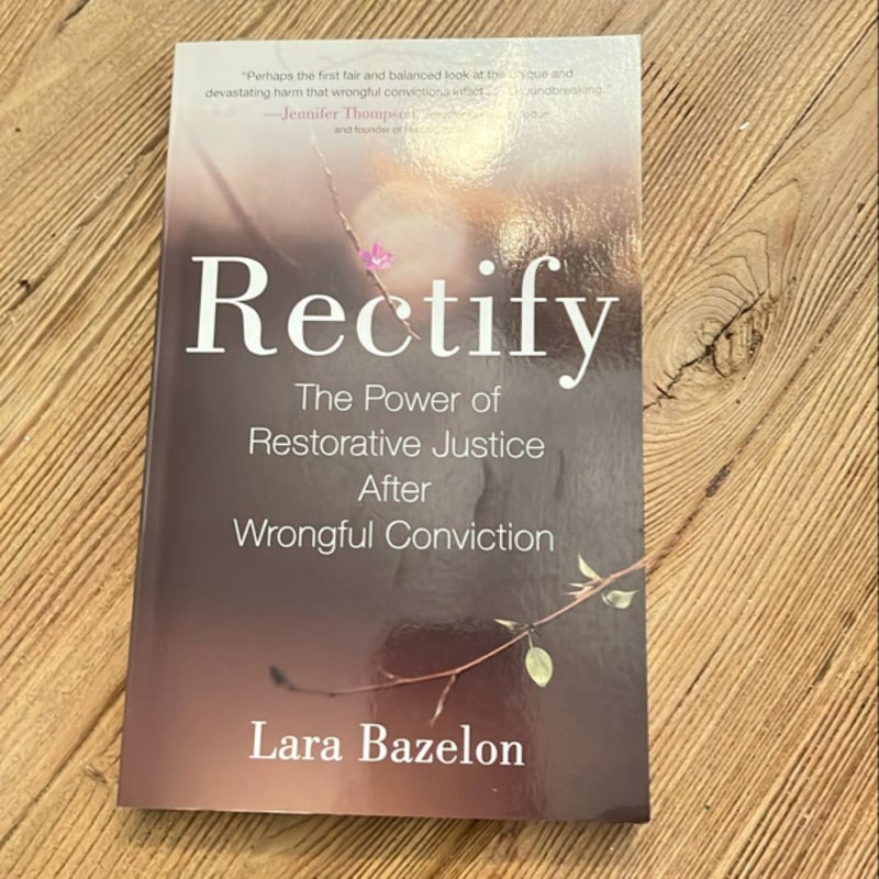 Rectify by Lara Bazelon