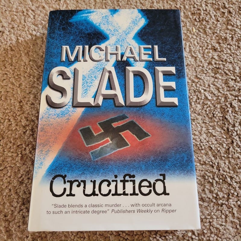Crucified by Michael Slade