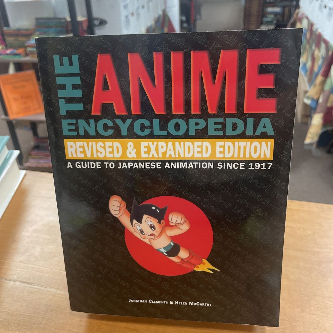 The Anime Encyclopedia by Jonathan Clements, Helen McCarthy