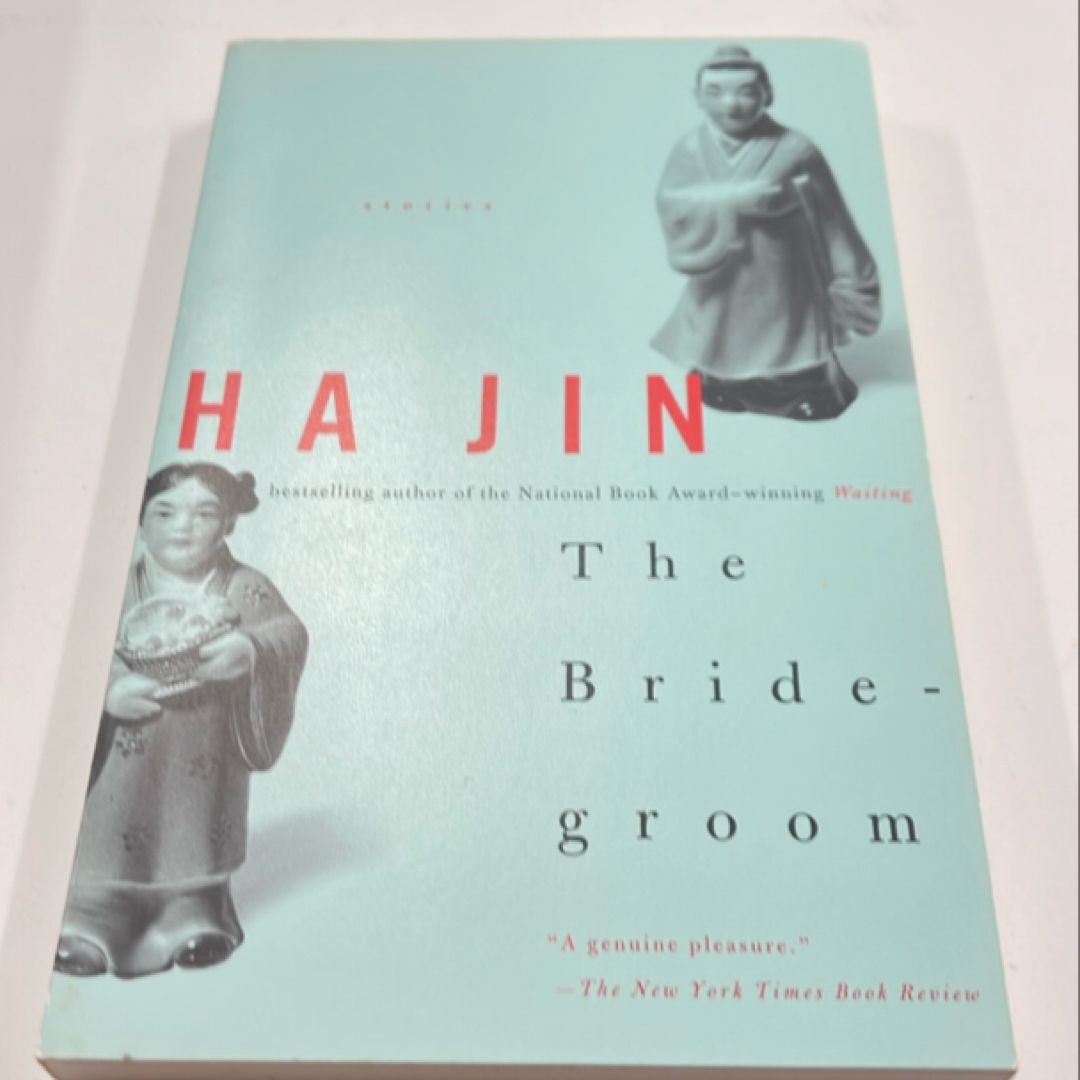 The Bridegroom by Ha Jin