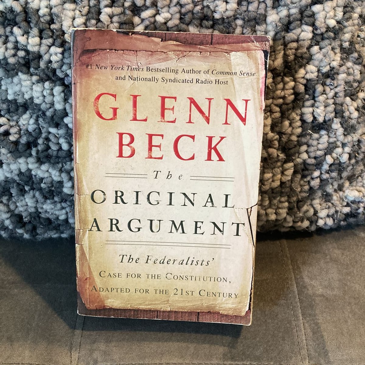 The Original Argument by Glenn Beck, Paperback | Pangobooks