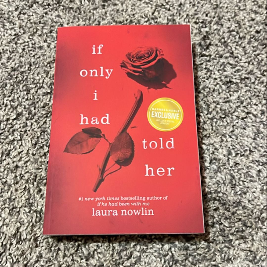 If only I had told her BN EXCLUSIVE by Laura Nowlin, Paperback | Pangobooks