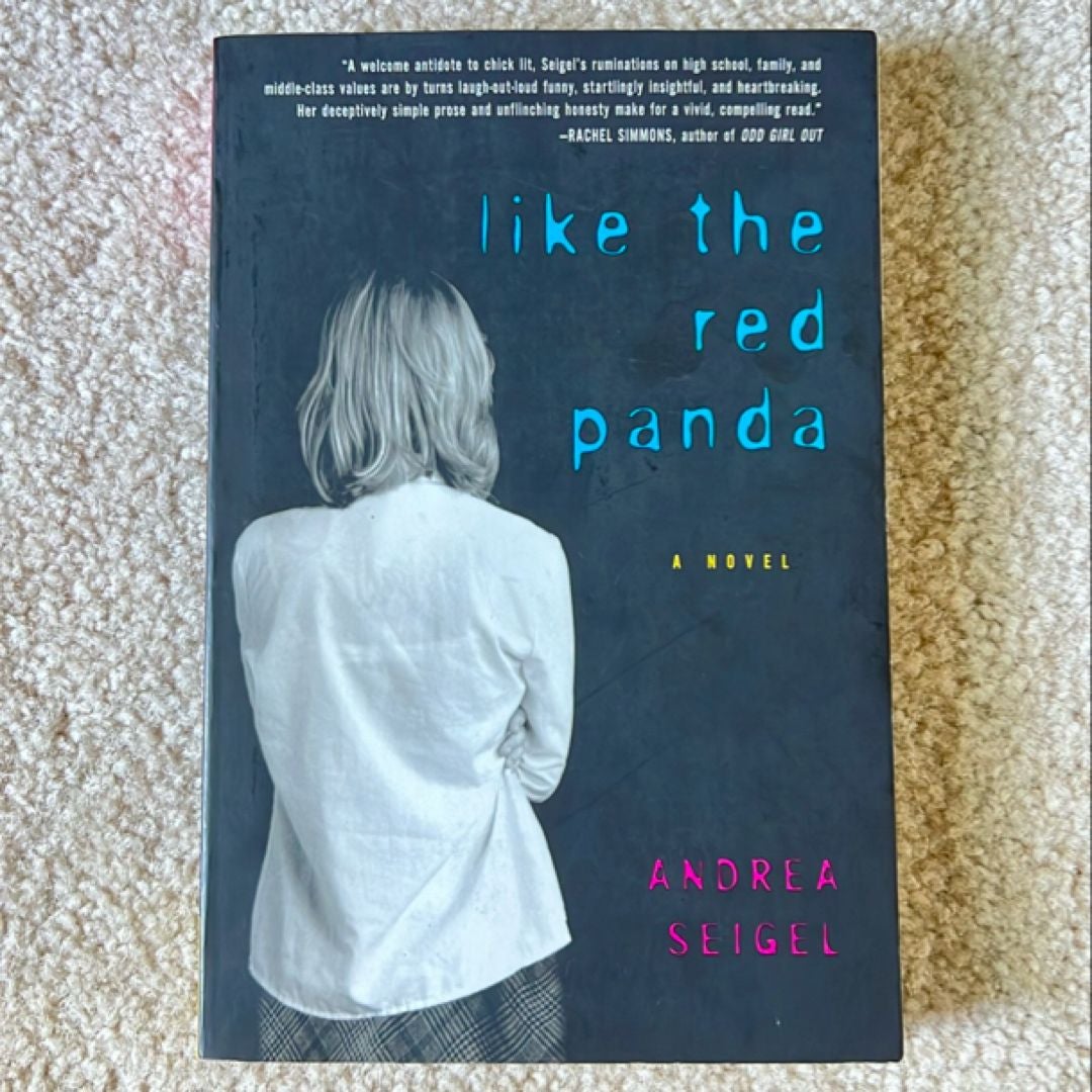 Like the Red Panda by Andrea Seigel