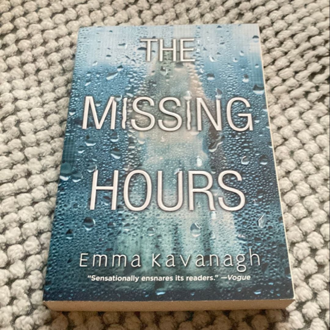 The Missing Hours by Emma Kavanagh, Paperback | Pangobooks