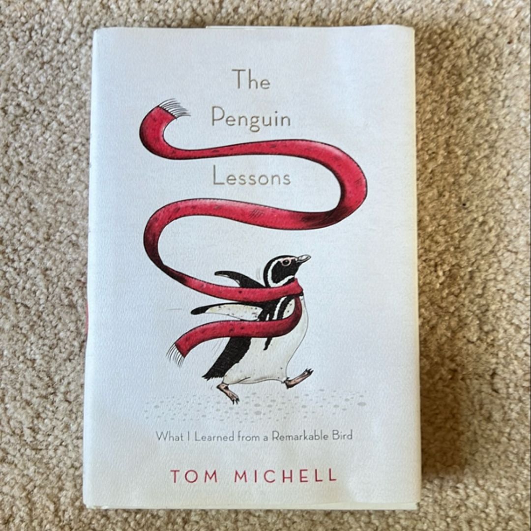 The Penguin Lessons by Tom Michell