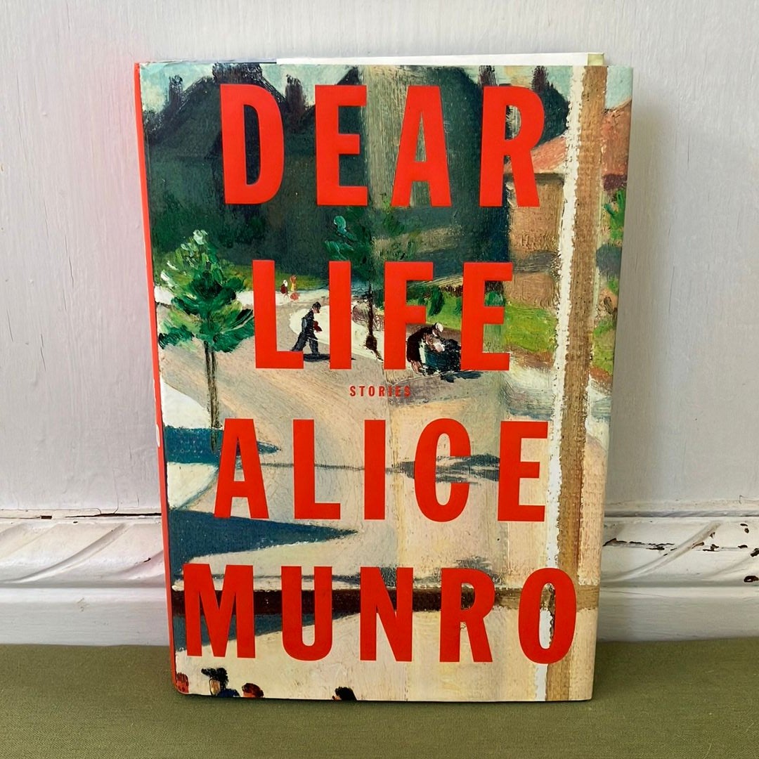 Dear Life by Alice Munro, Hardcover | Pangobooks