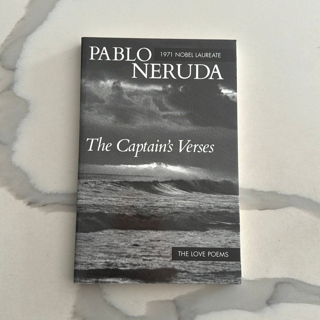 The Captain's Verses by Pablo Neruda, Donald D. Walsh