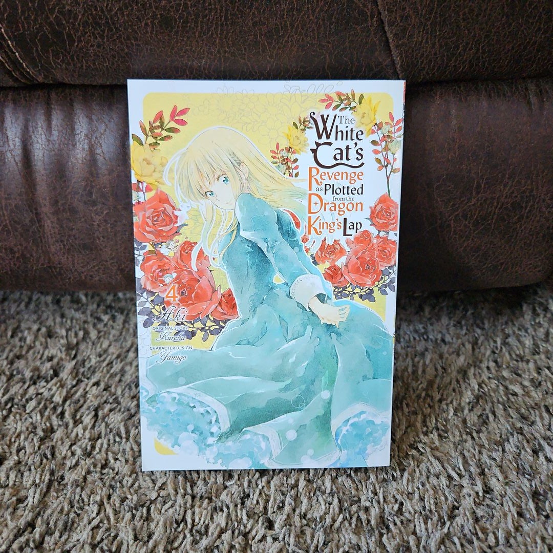 The White Cat's Revenge As Plotted from the Dragon King's Lap, Vol. 4 ...