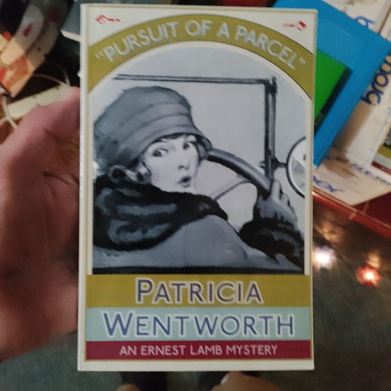 Pursuit of a Parcel by Patricia Wentworth
