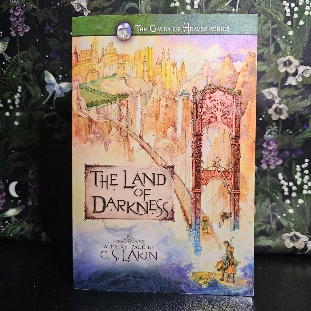 The Land of Darkness by C. S. Lakin