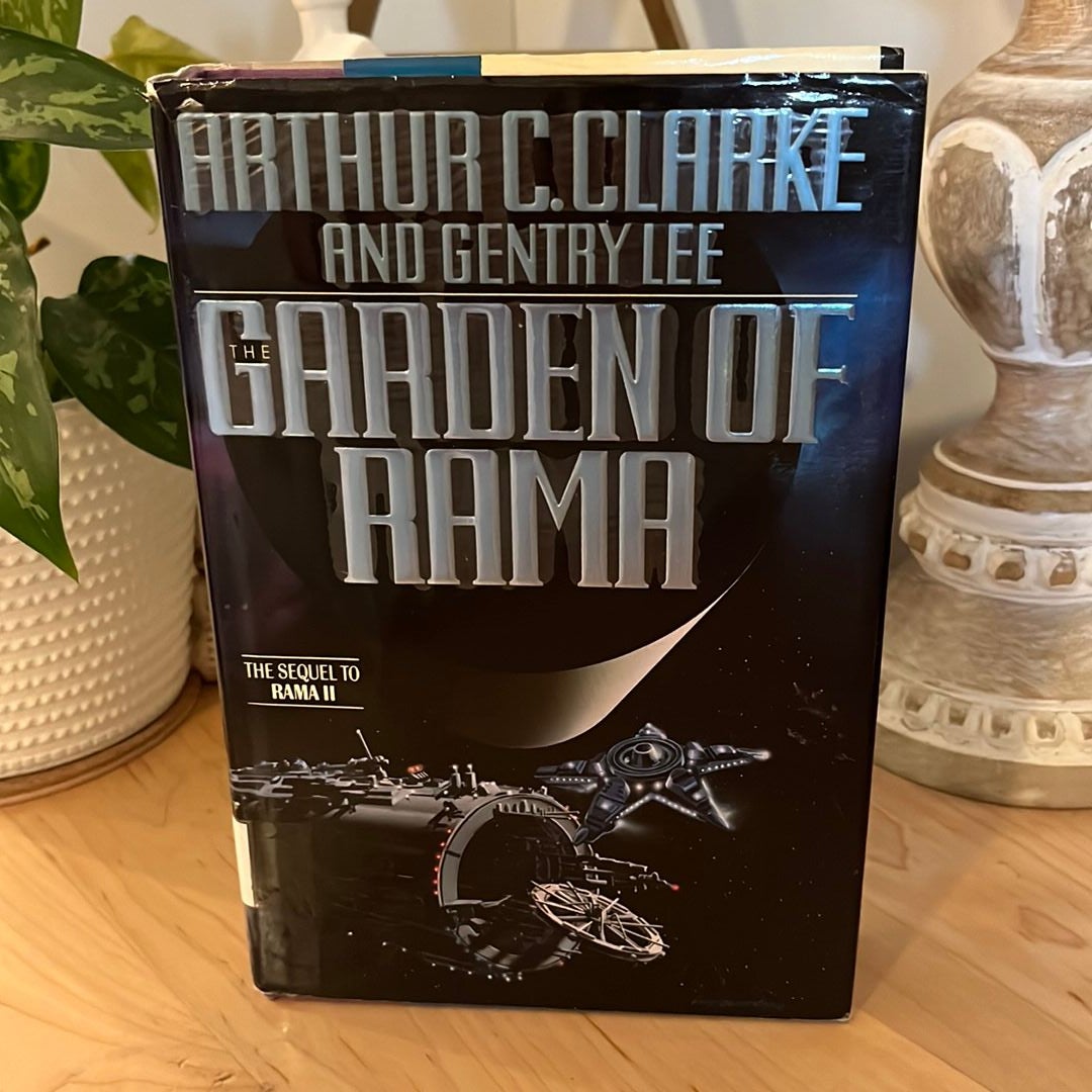 The Garden of Rama by Arthur C. Clarke, Gentry Lee