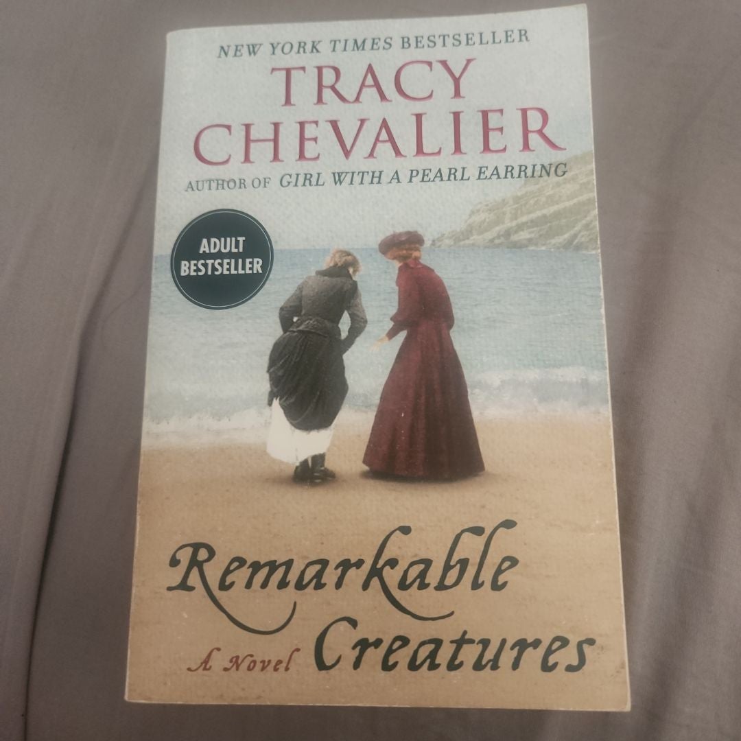 Remarkable Creatures by Tracy Chevalier, Paperback | Pangobooks