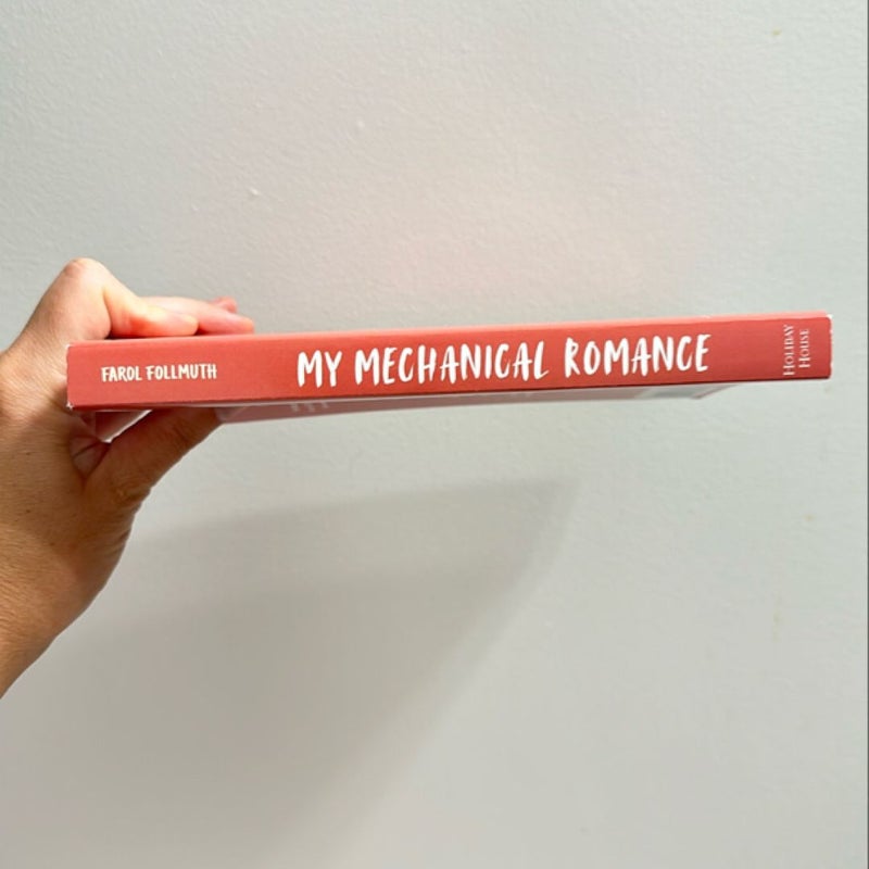 My Mechanical Romance by Alexene Farol Follmuth