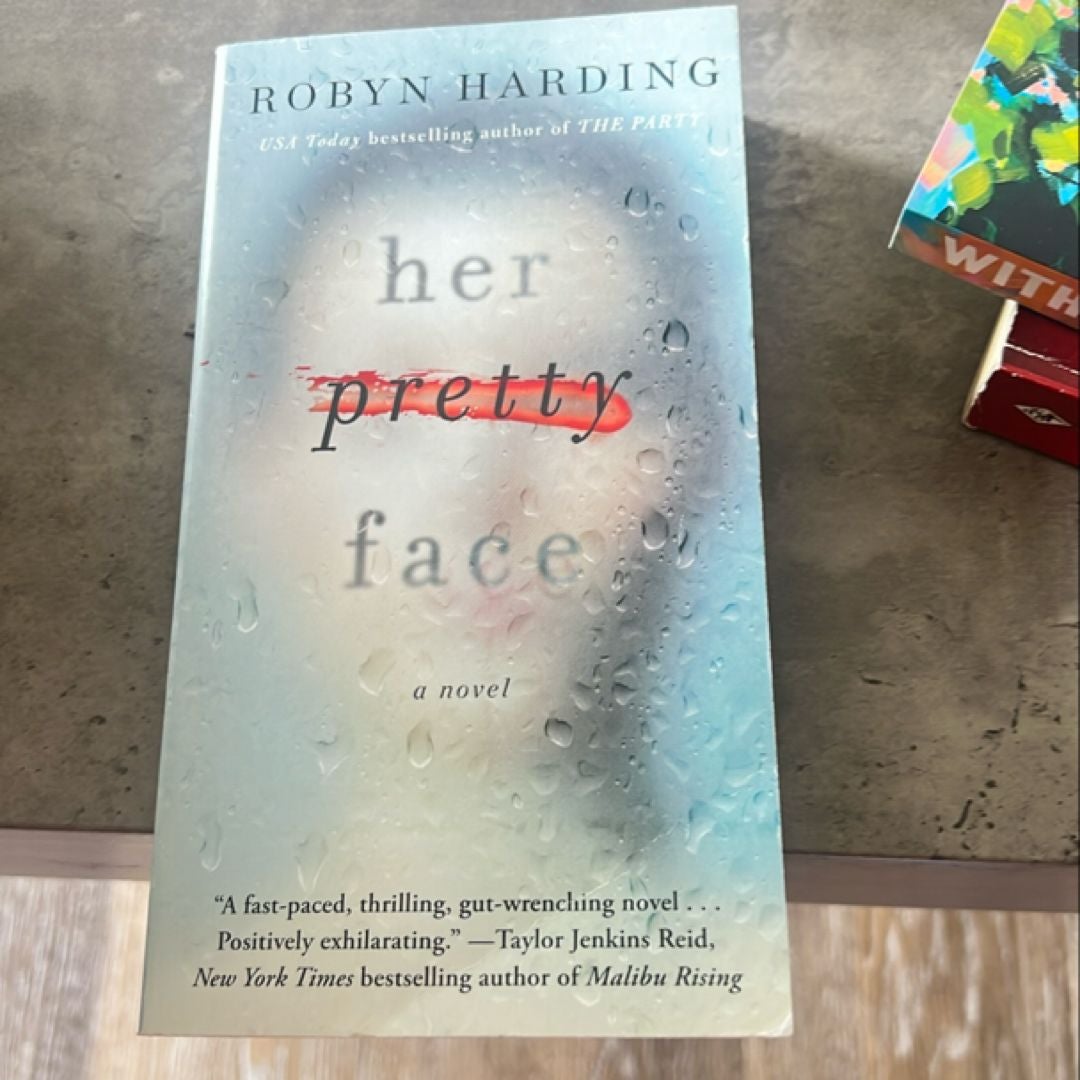 Her Pretty Face by Robyn Harding