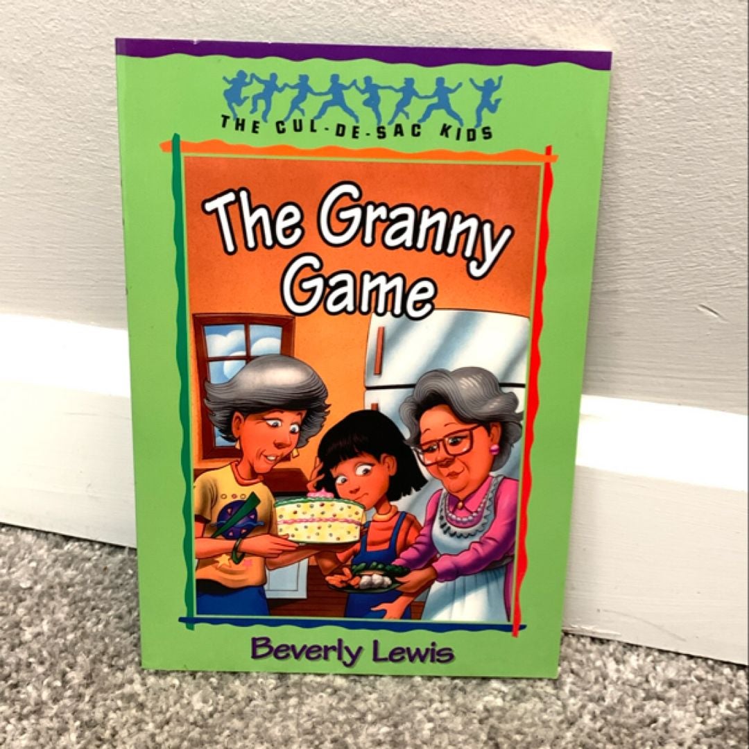 The Granny Game by Beverly Lewis