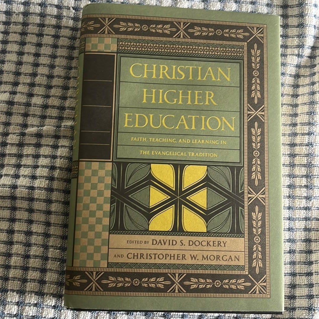 Christian Higher Education by Bruce Ashford, Hardcover | Pangobooks