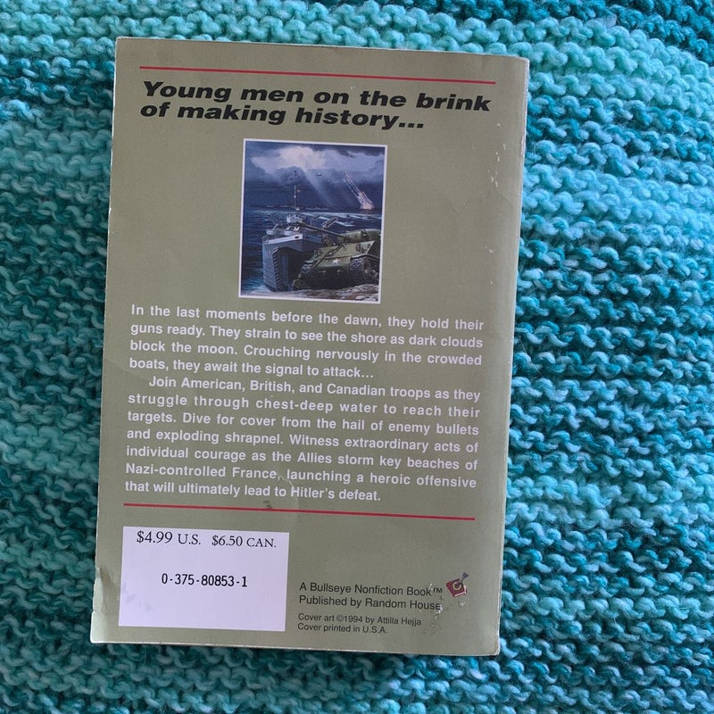 The Story of D-Day by Bruce Bliven