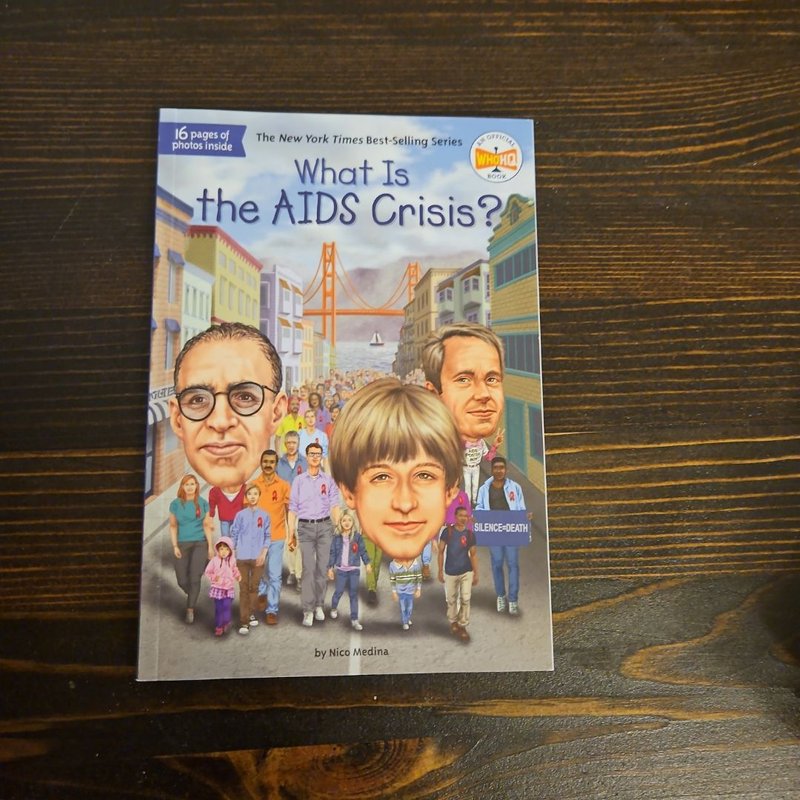 What Is the AIDS Crisis? by Nico Medina, Paperback | Pangobooks