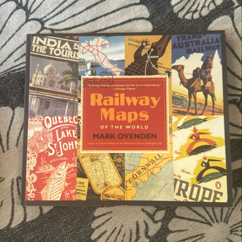 Railway Maps of the World by Mark Ovenden