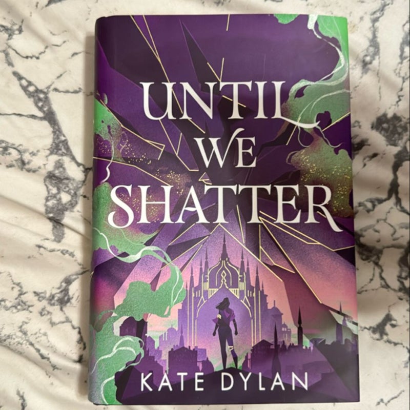 Until We Shatter by Kate Dylan, Hardcover | Pangobooks
