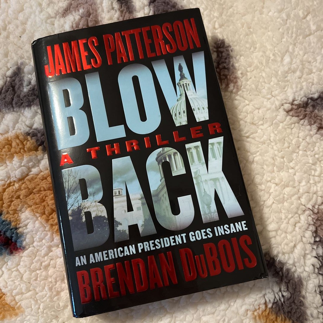 Blowback by James Patterson, Brendan DuBois