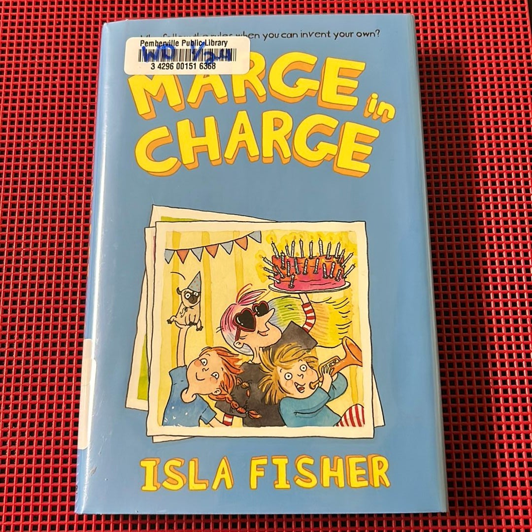 Marge in Charge by Isla Fisher, Hardcover | Pangobooks