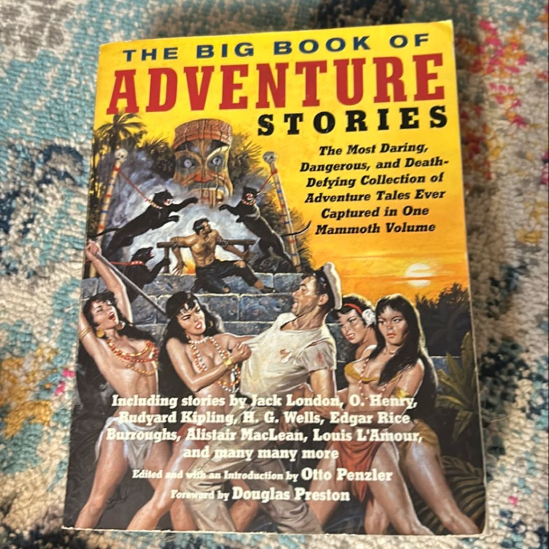 The Big Book of Adventure Stories by Otto Penzler