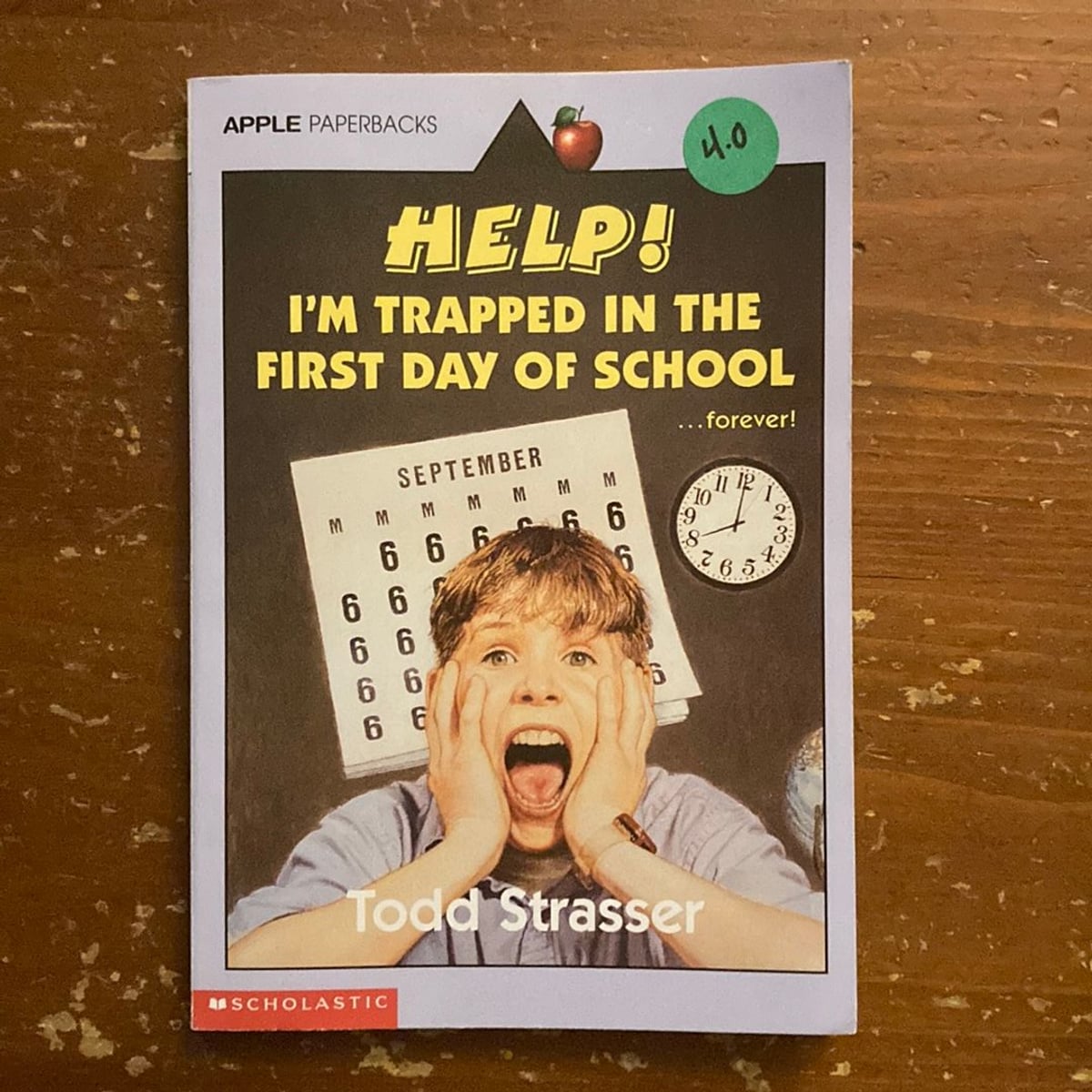 Help! I'm Trapped in the First Day of School by Todd Strasser