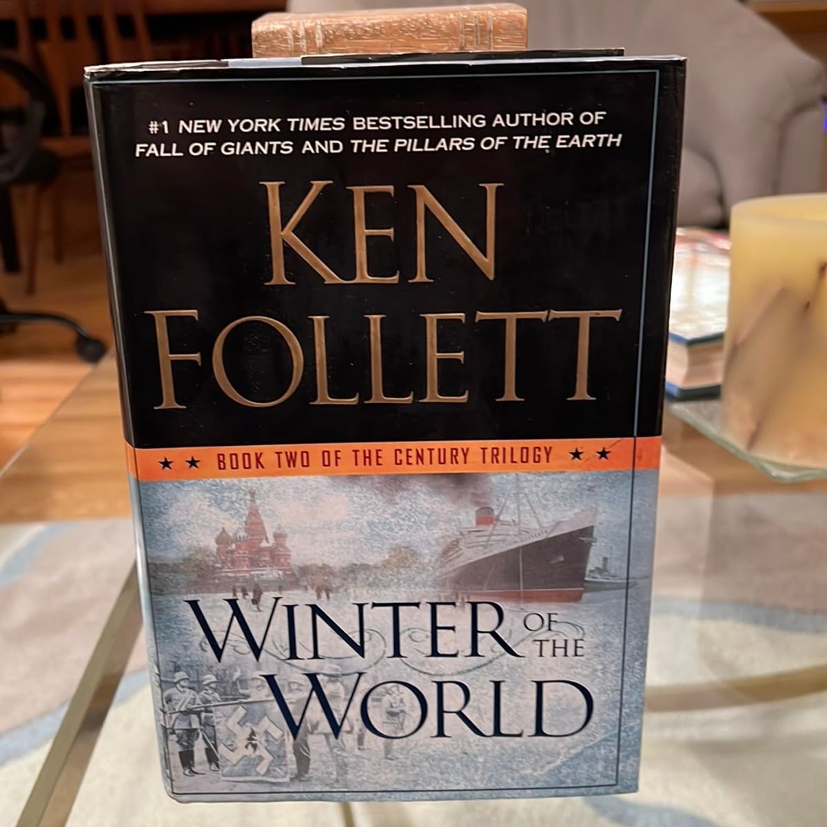 Winter of the World by Ken Follett