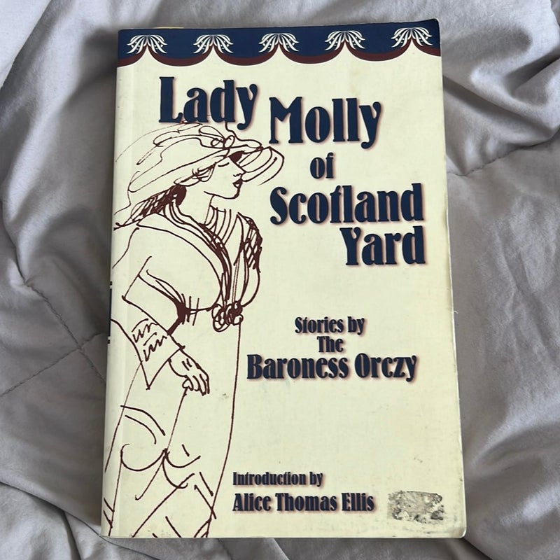 Lady Molly of Scotland Yard by Emmuska Orczy, Paperback | Pangobooks