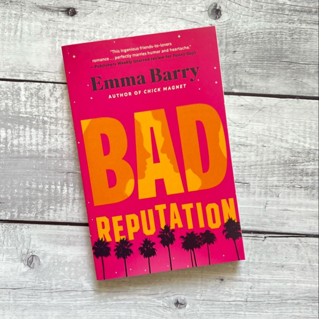 Bad Reputation by Emma Barry