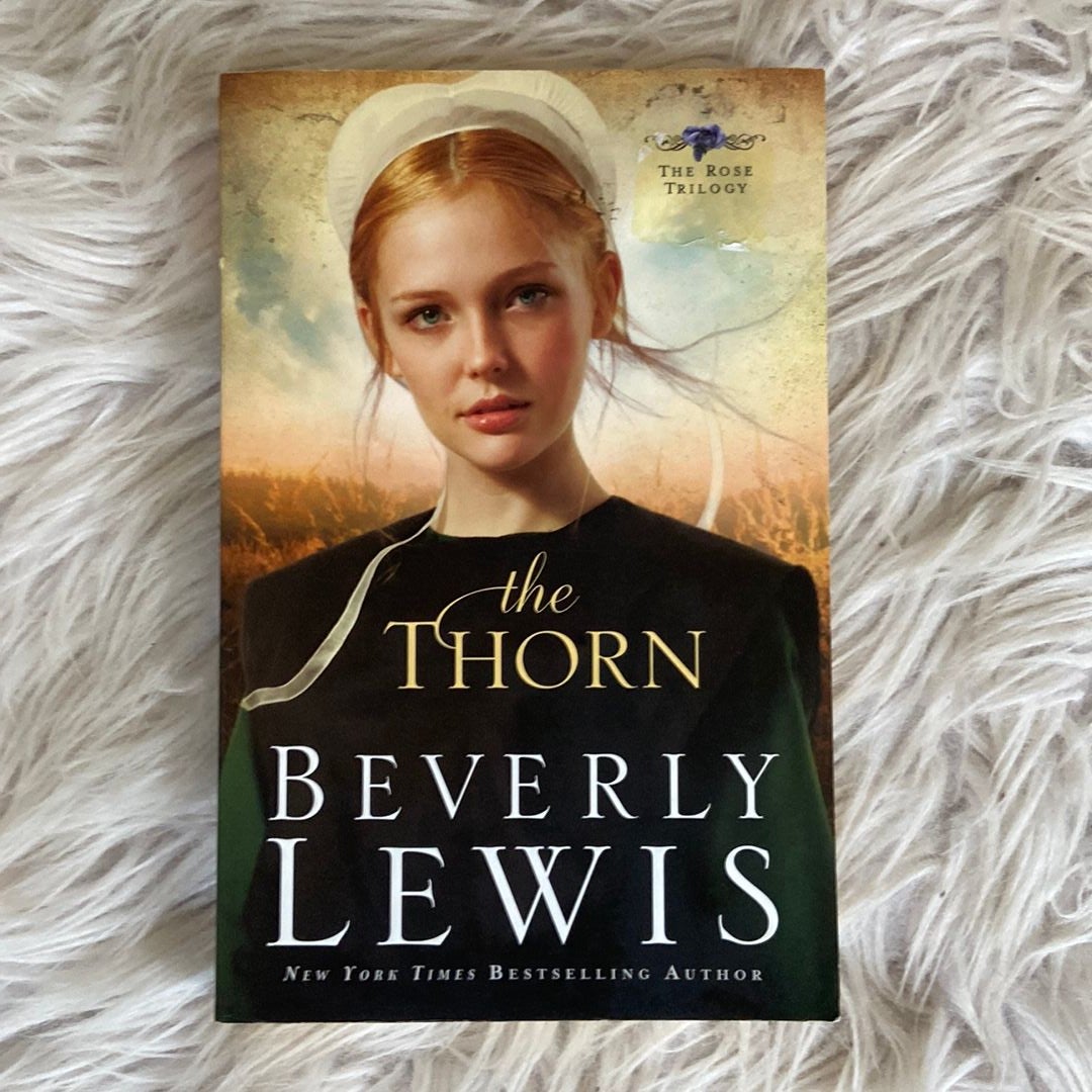 The Thorn by Beverly Lewis