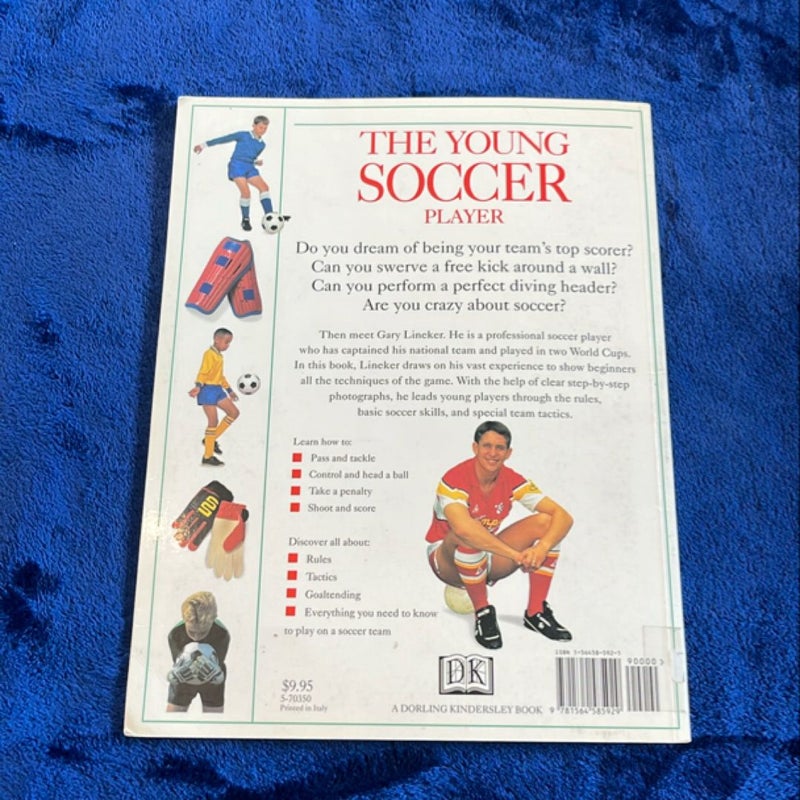 The Young Soccer Player by Gary Lineker
