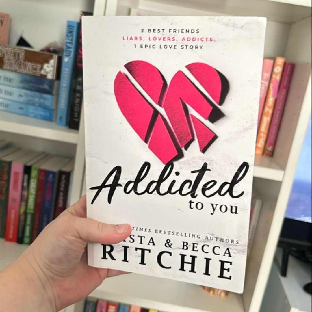 Addicted to You by Krista Ritchie; Becca Ritchie, Paperback | Pangobooks