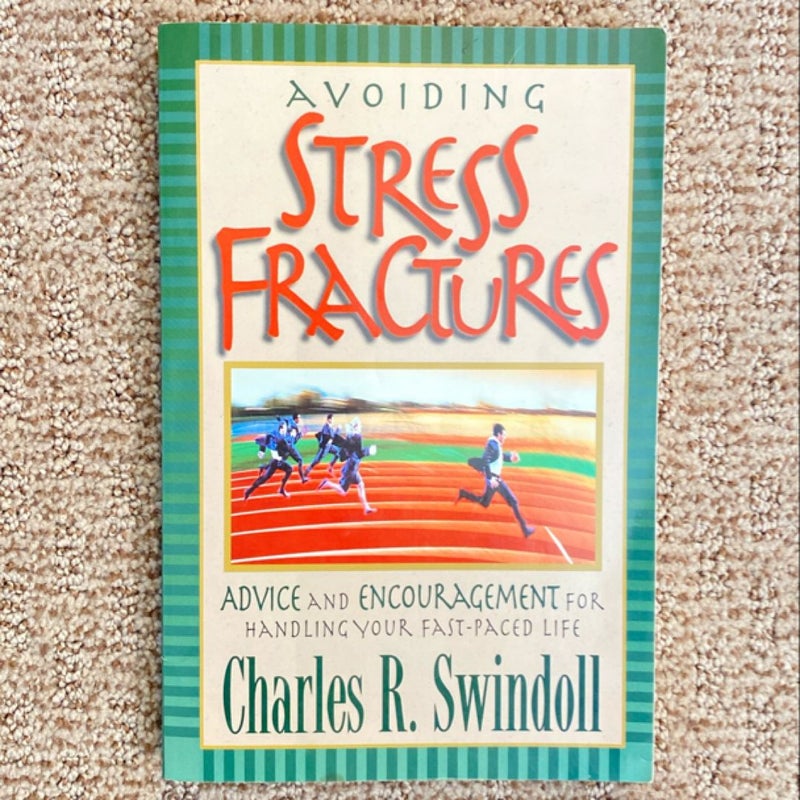 Stress Fractures by Charles R. Swindoll, Paperback | Pangobooks Stress Fractures by Charles R. Swindoll, Paperback | Pangobooks