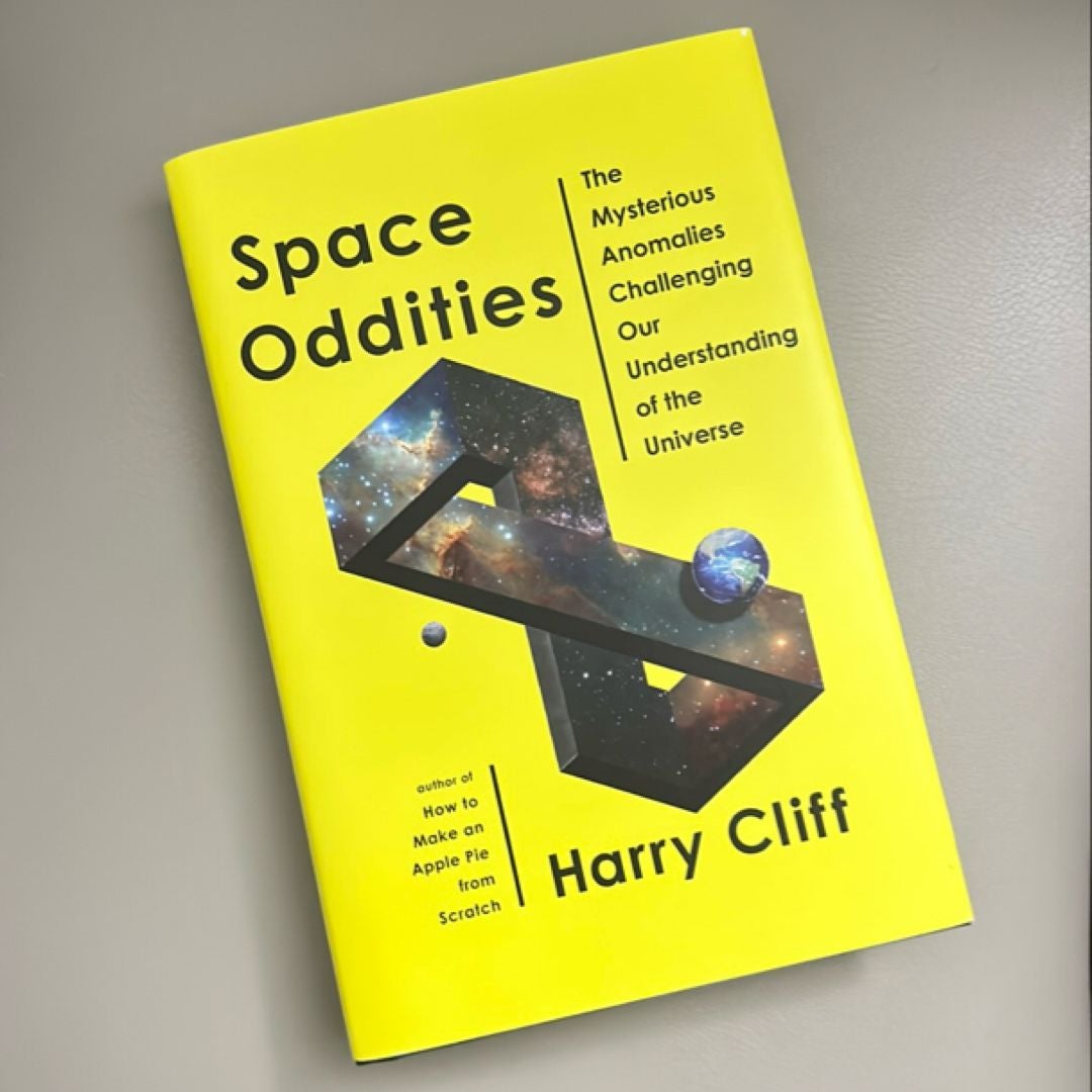 Space Oddities by Harry Cliff