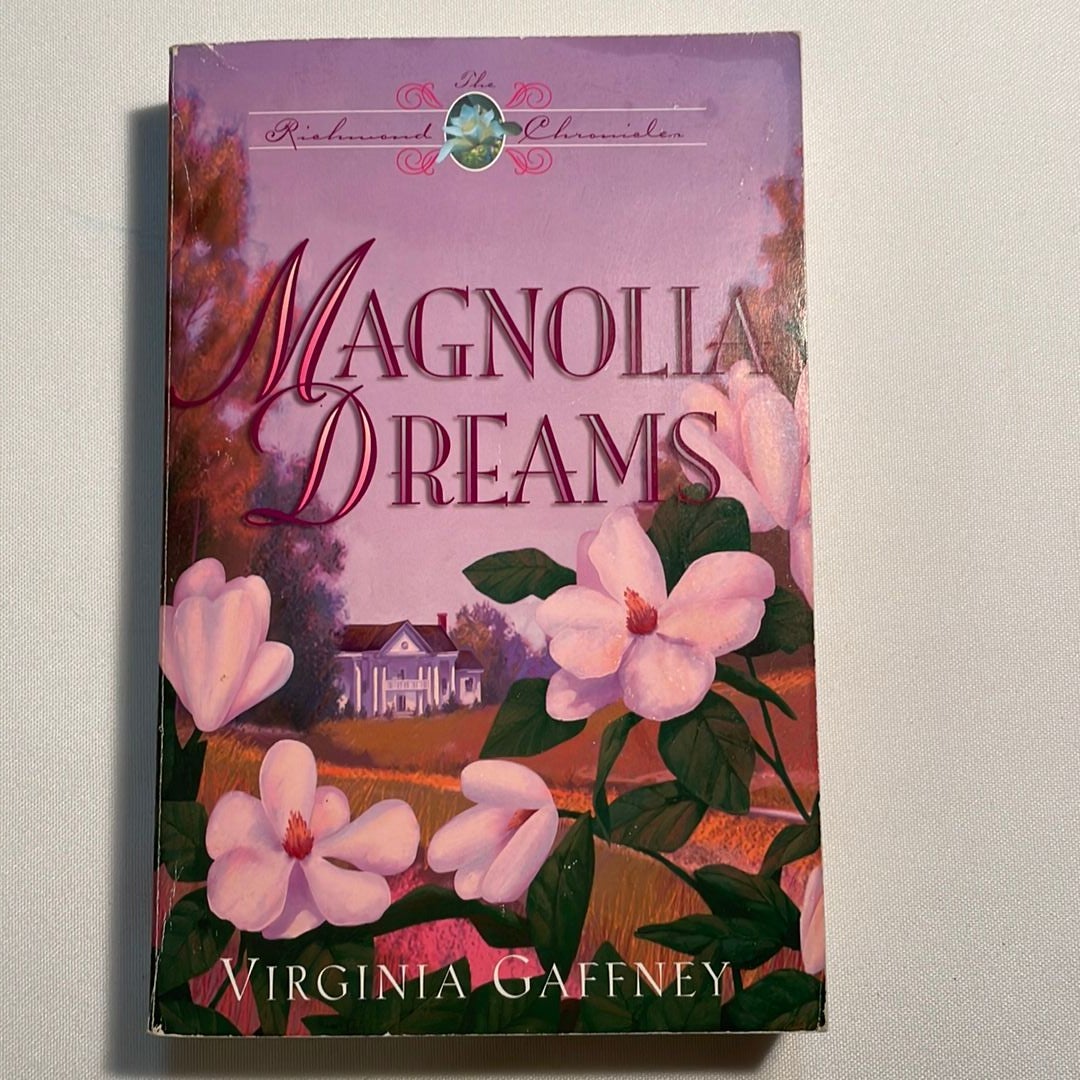 Magnolia Dreams by Virginia Gaffney, Paperback | Pangobooks