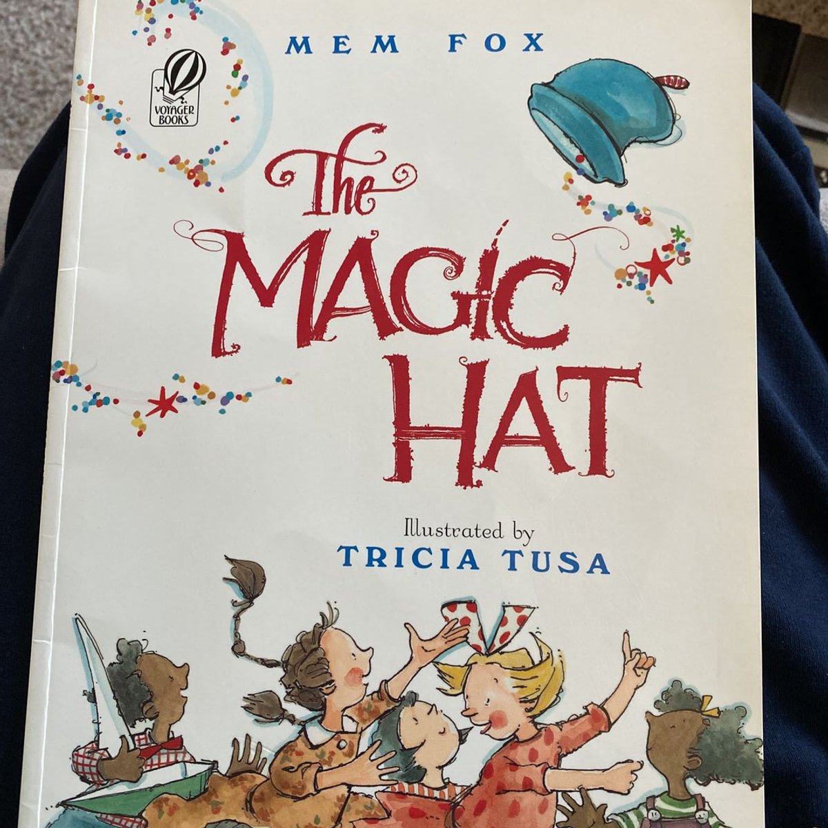 The Magic Hat by Mem Fox
