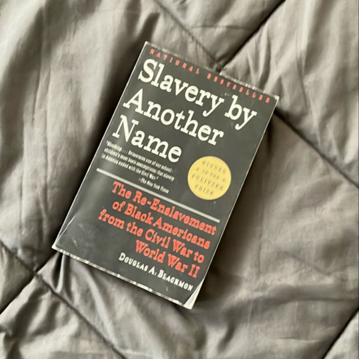 Slavery by Another Name by Douglas A. Blackmon