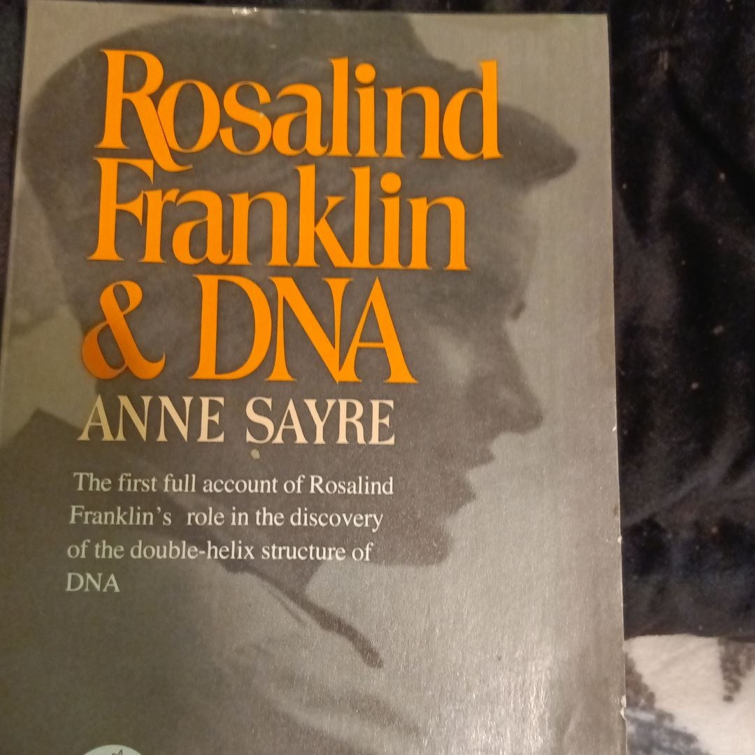 Rosalind Franklin and DNA by Anne Sayre, Paperback | Pangobooks