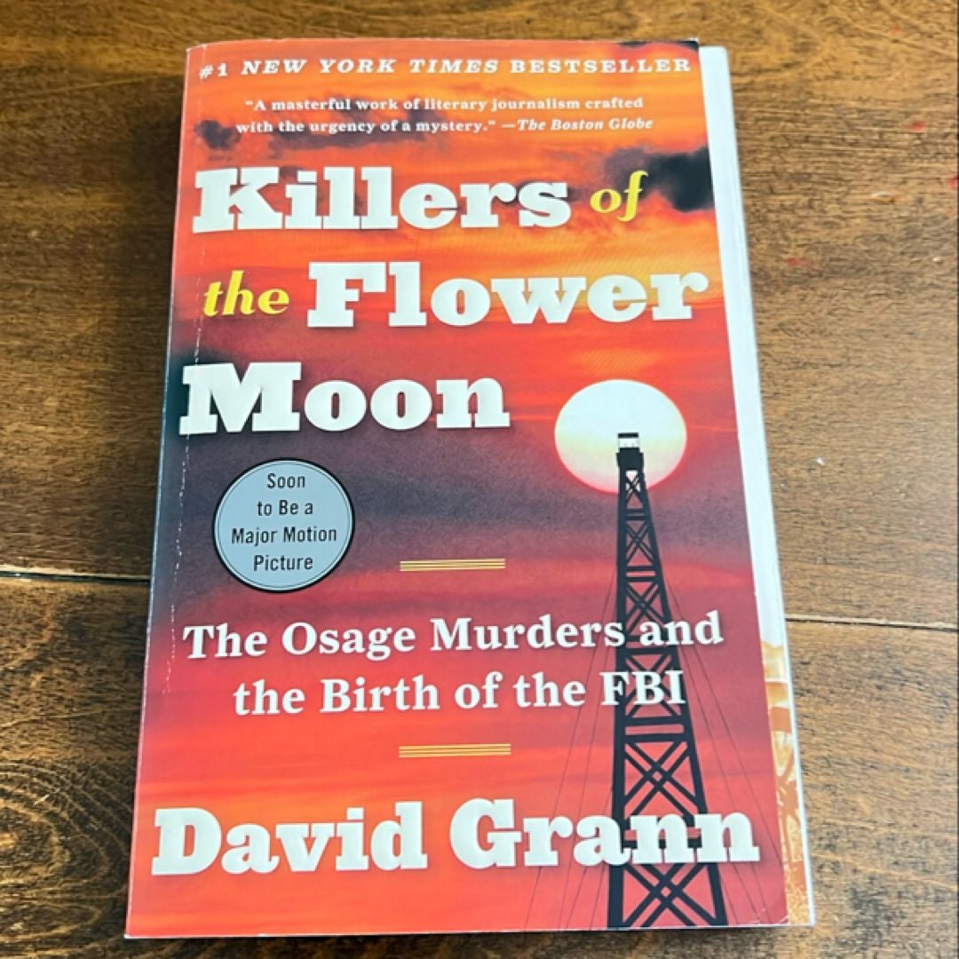 Killers of the Flower Moon by David Grann