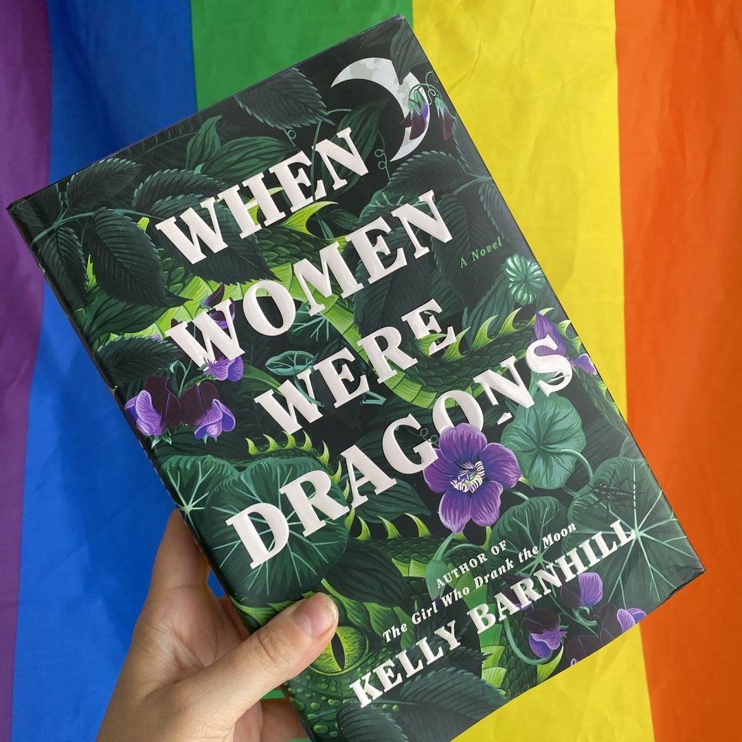 When Women Were Dragons by Kelly Barnhill, Hardcover | Pangobooks